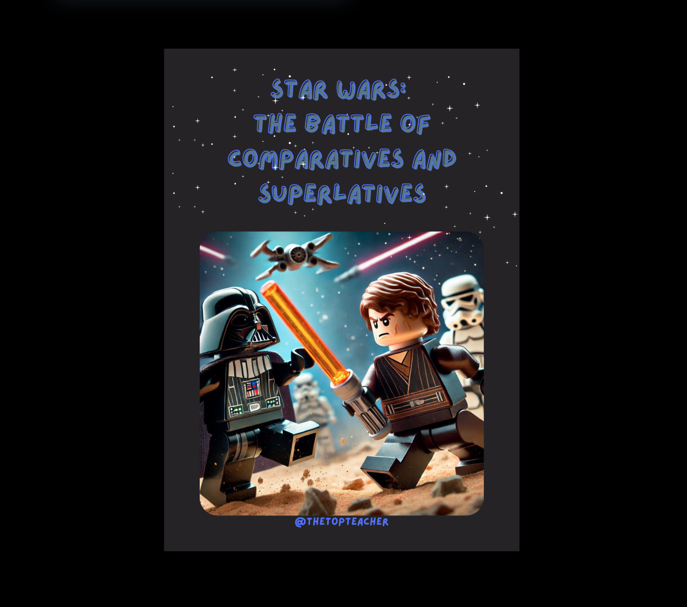 Comparative % Superlative (STAR WARS) – mundodelprofe.com